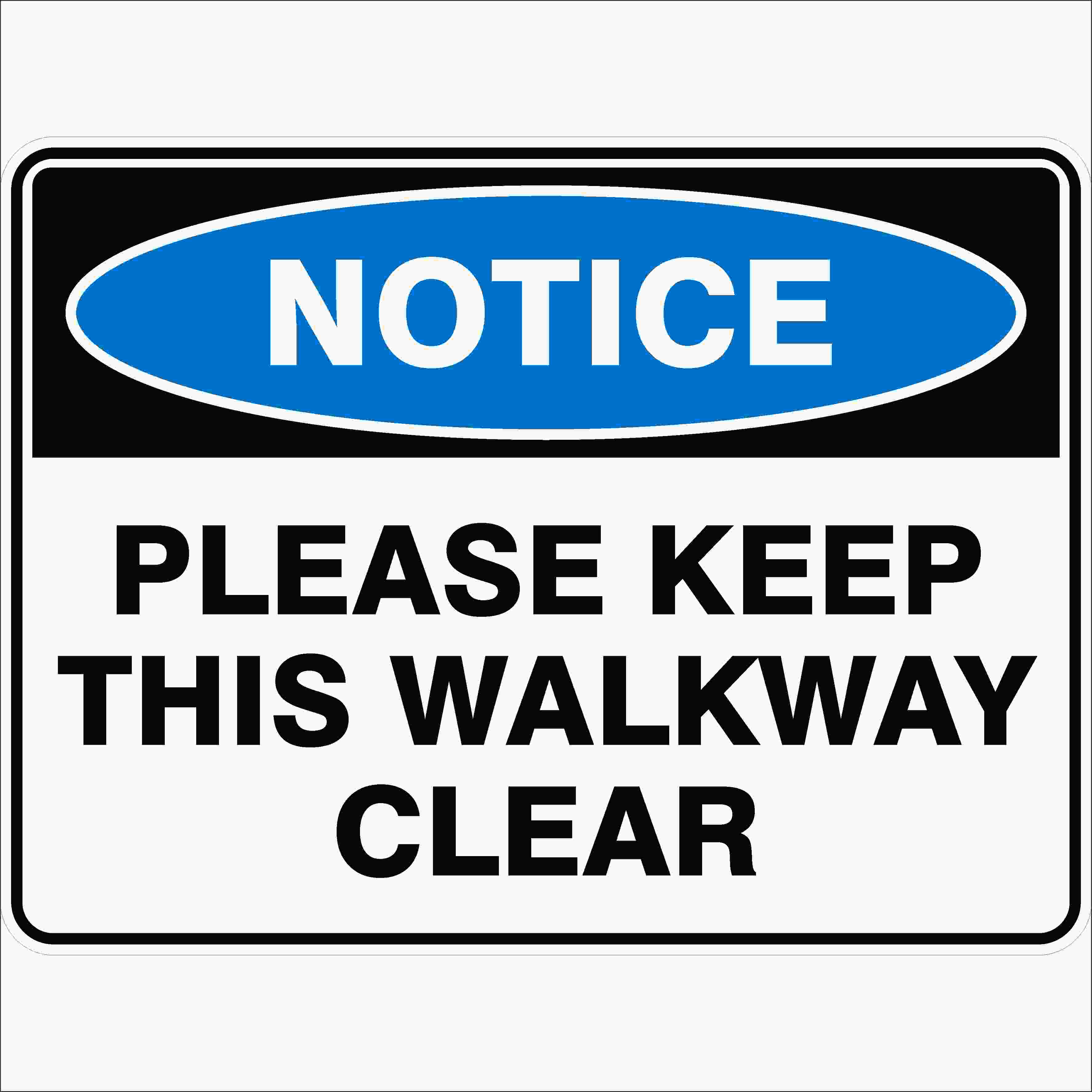 PLEASE KEEP THIS WALKWAY CLEAR | Buy Now | Discount Safety Signs Australia