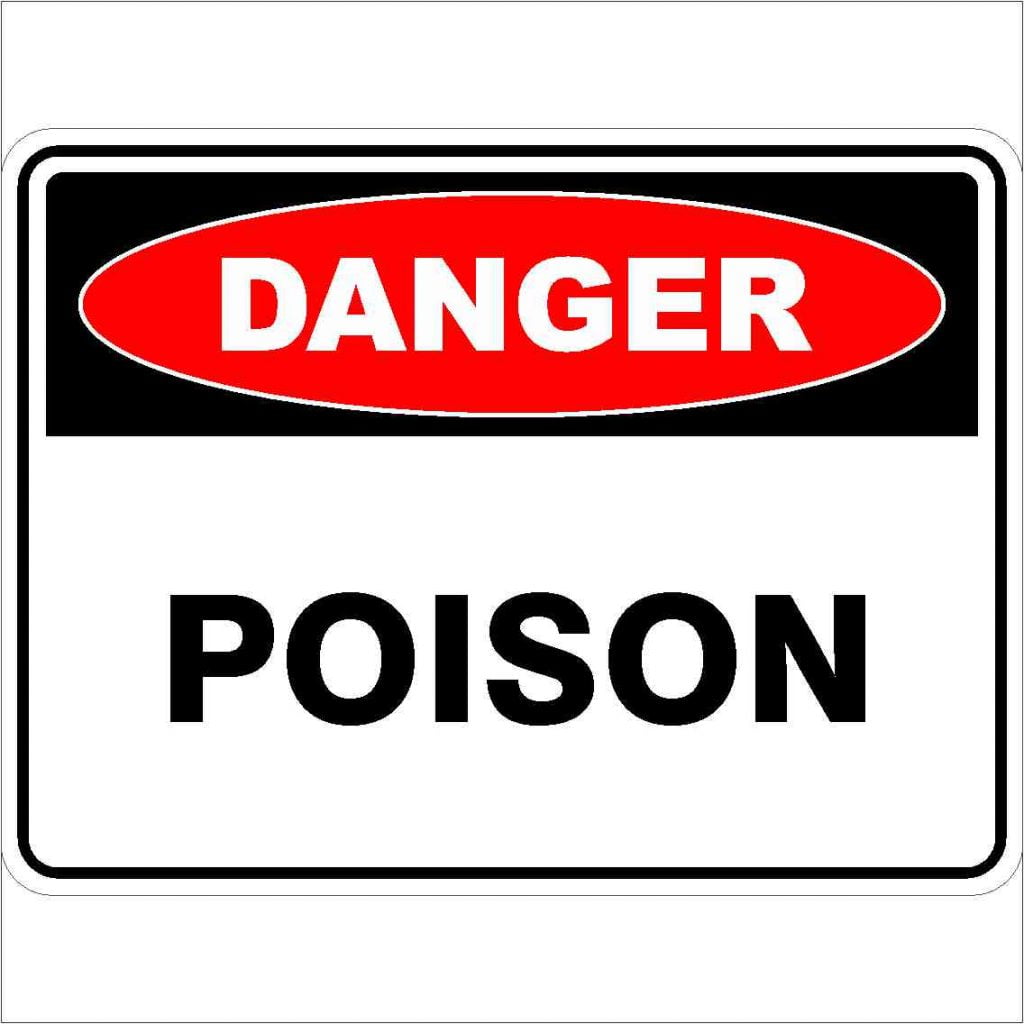 Poison - Danger Sign - Buy Now