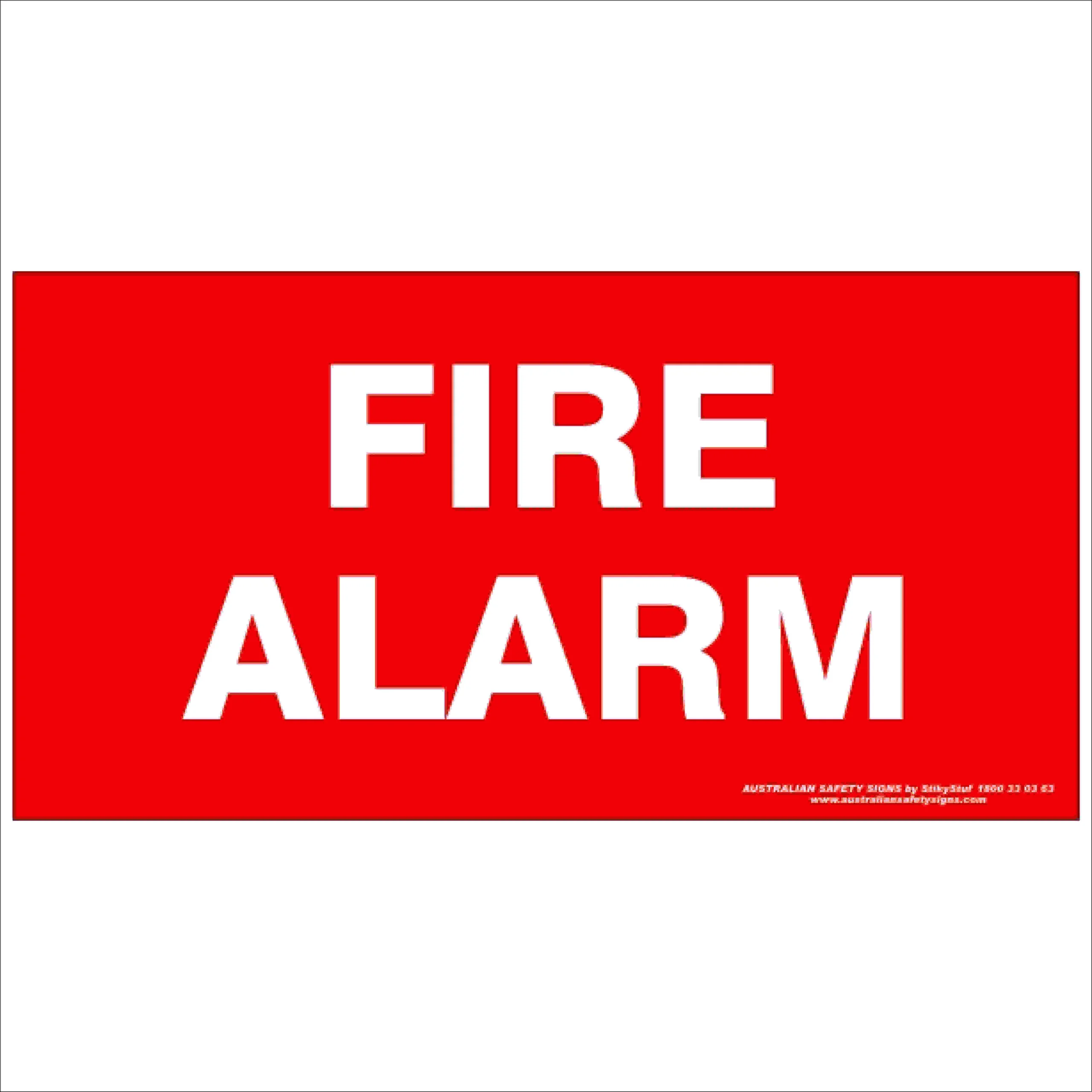Fire Alarm Safety Sign