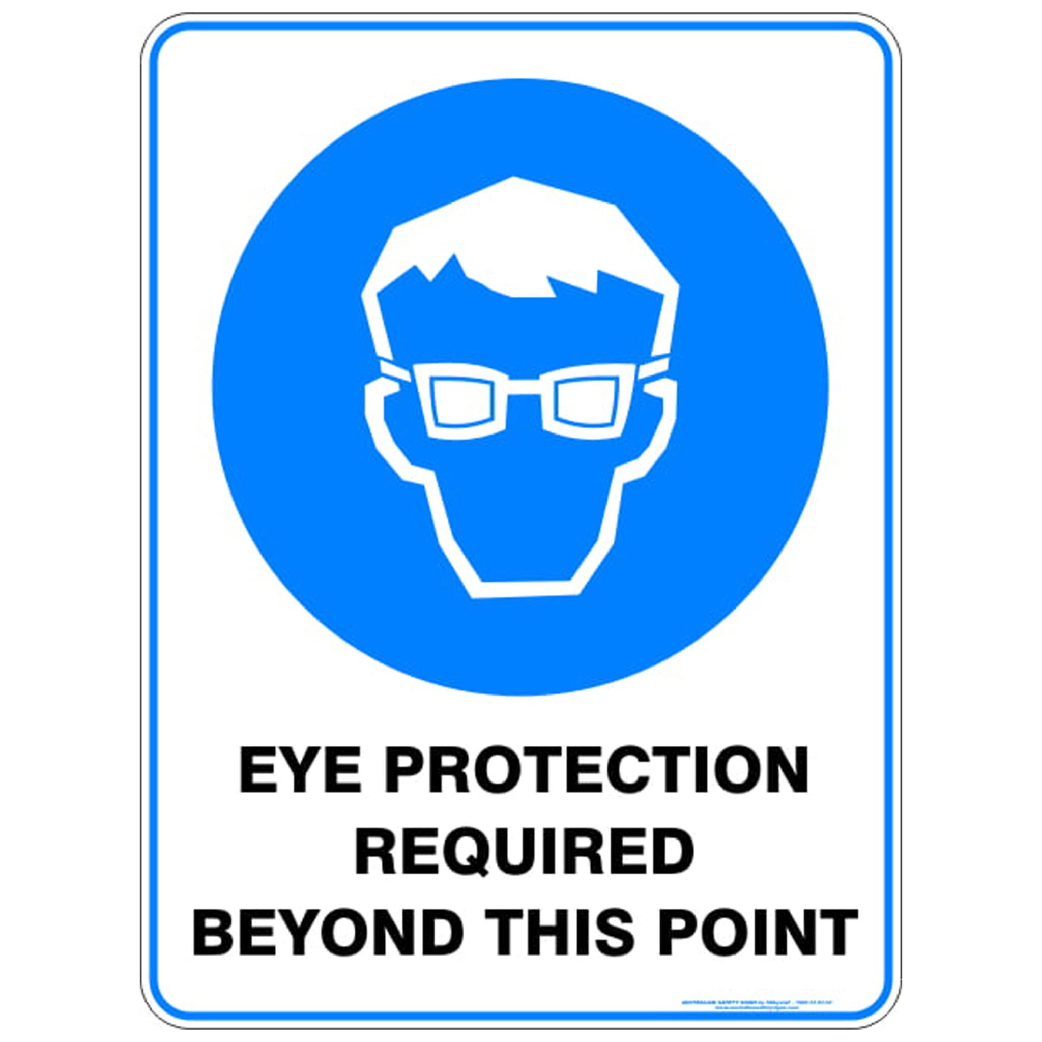 Eye Protection Required Beyond This Point - Buy Now