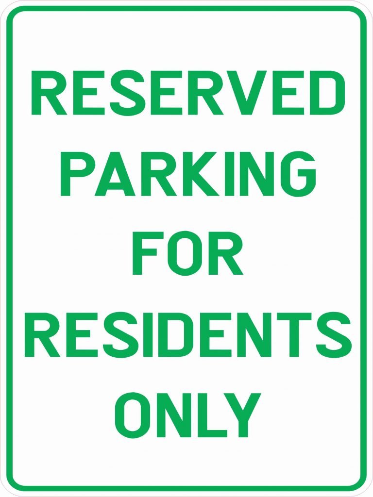 Reserved Parking For Residents Only - Buy Now