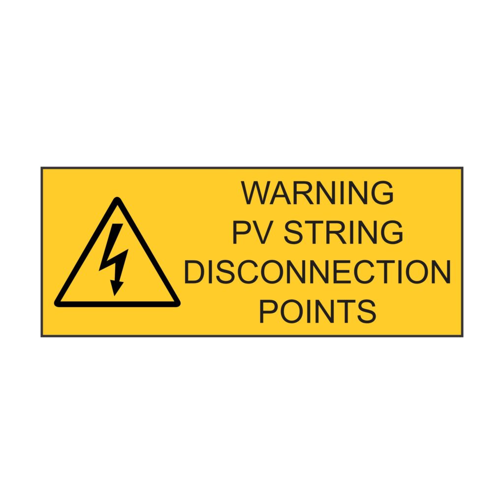Warning PV String Disconnection Points - 150mm x 60mm - Buy Now