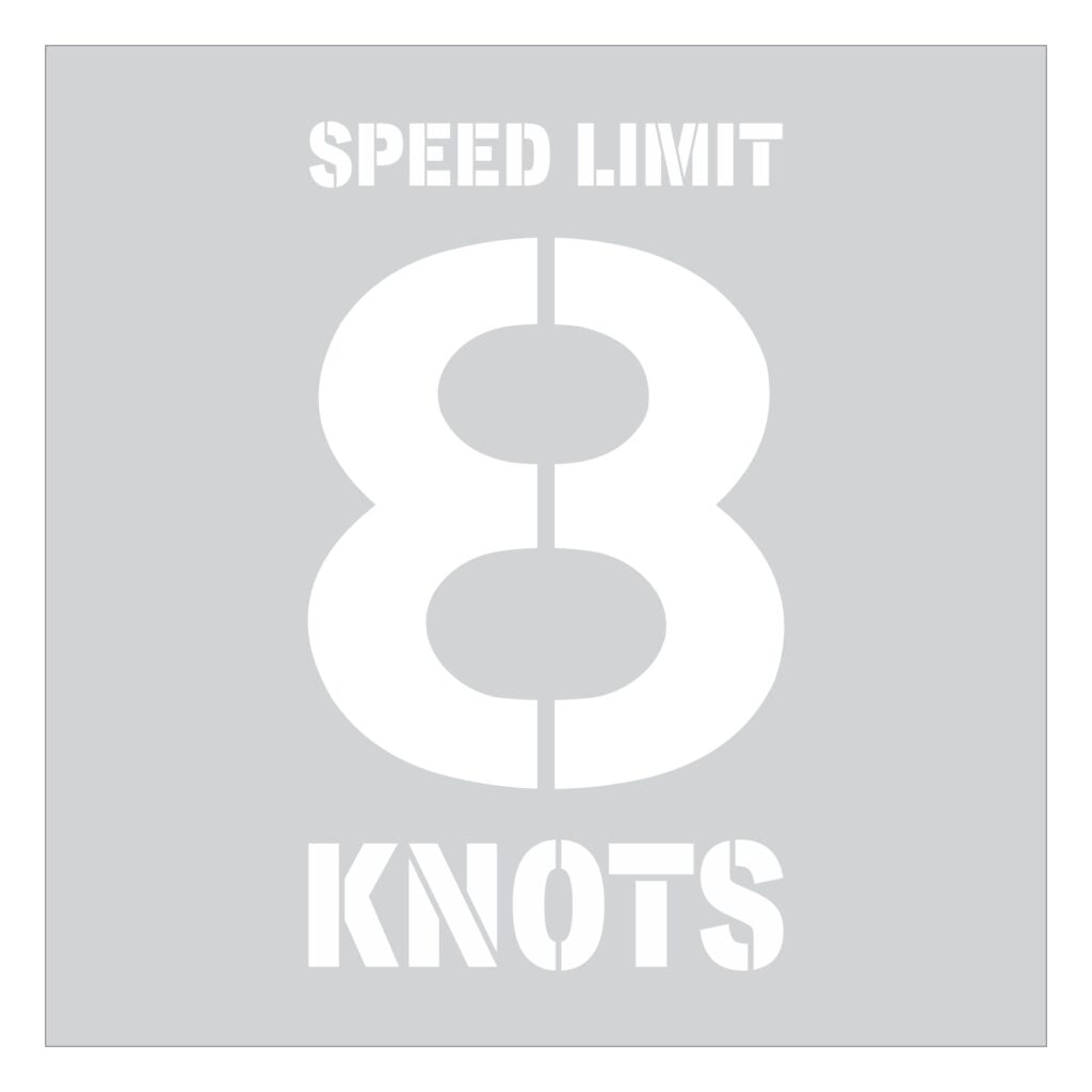 Speed Limit 8 Knots Stencil - Buy Now