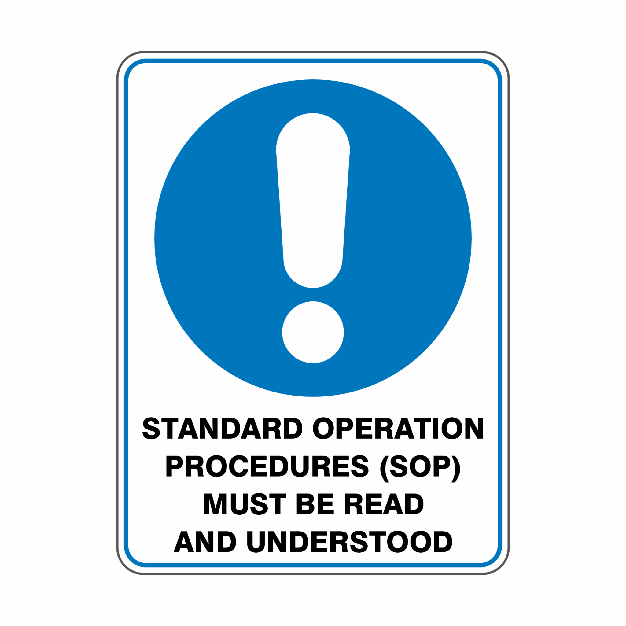 Standard Operation Procedures Must Be Read And Understood | Buy Now ...