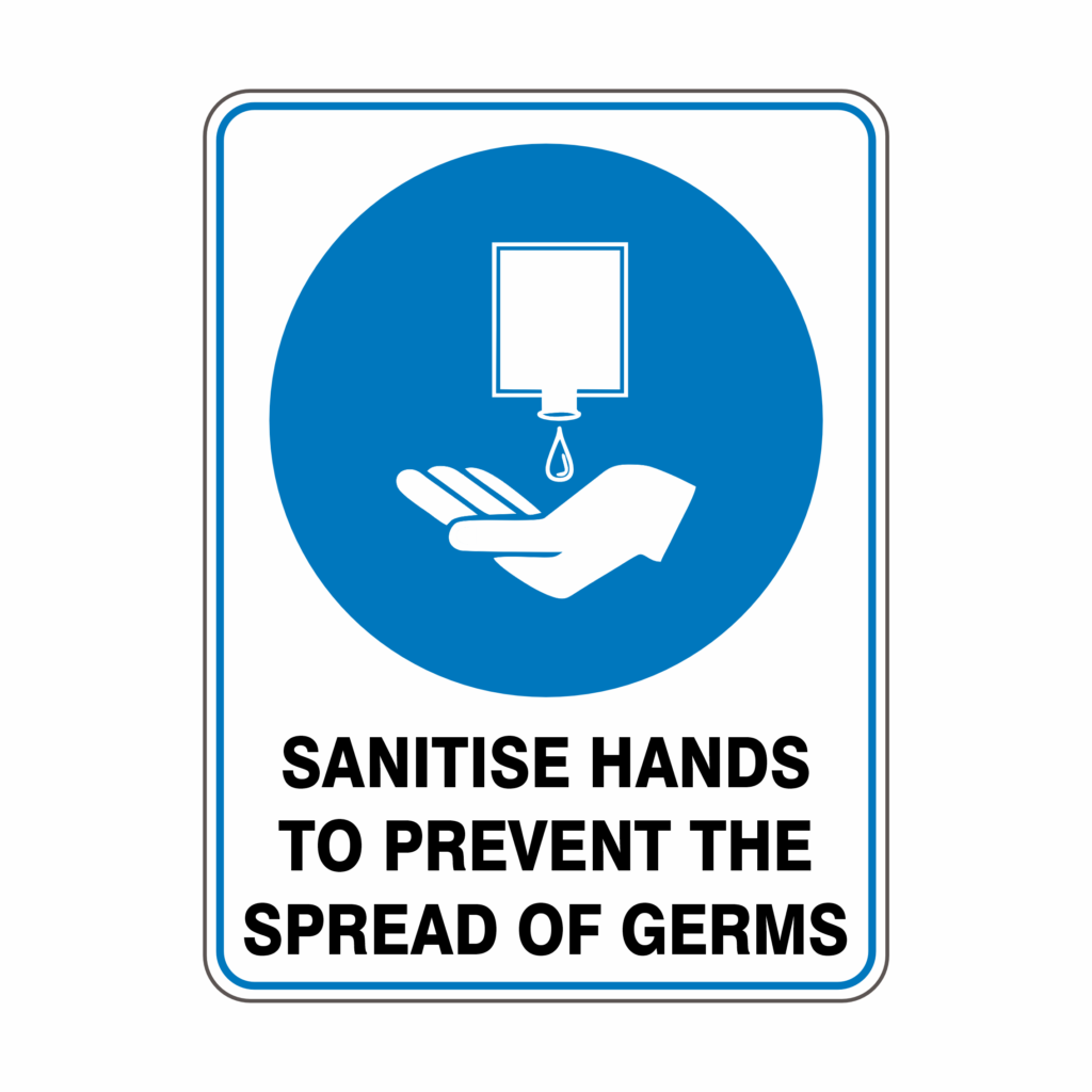 Sanitise Hands To Prevent The Spread Of Germs - Buy Now