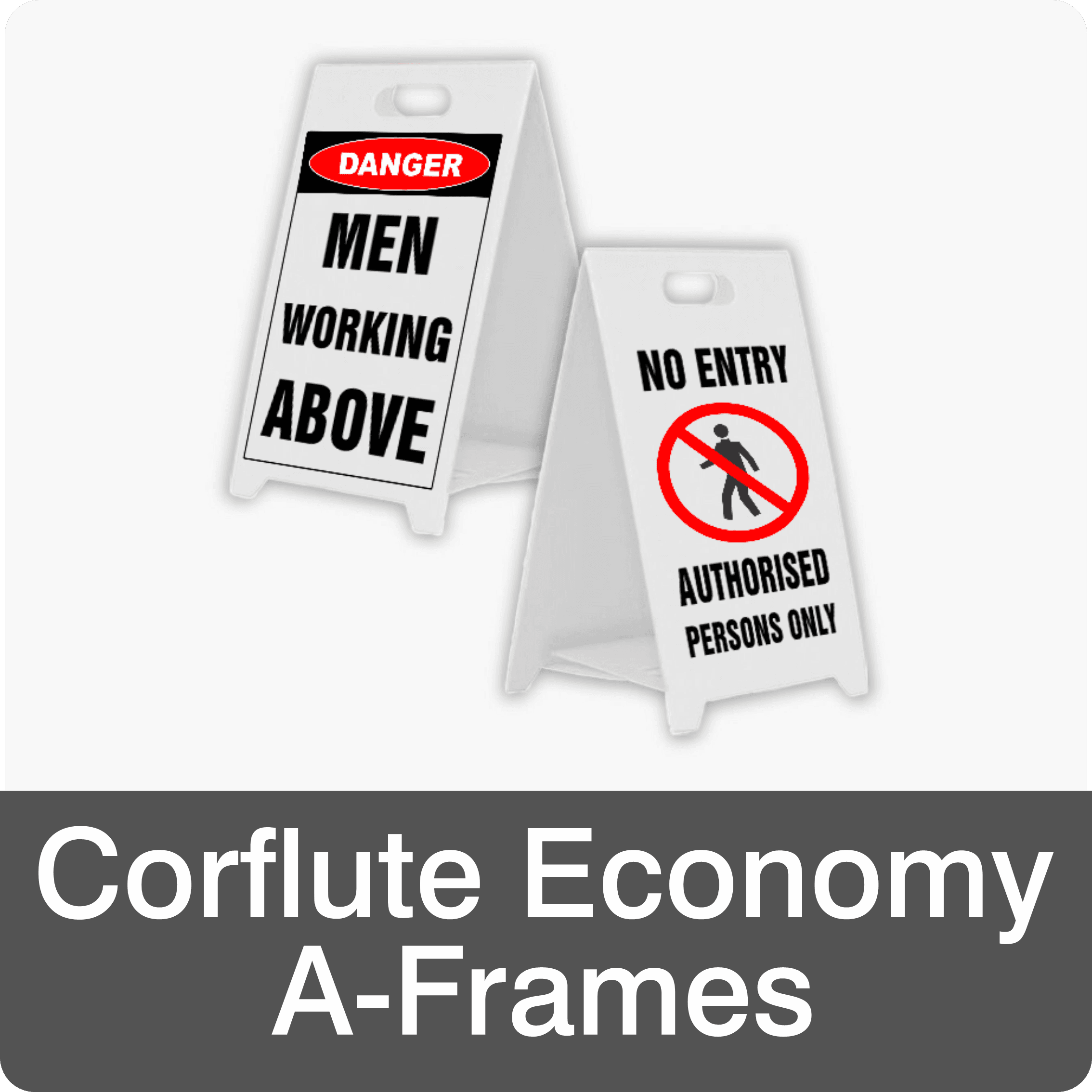 Corflute Economy A-Frames