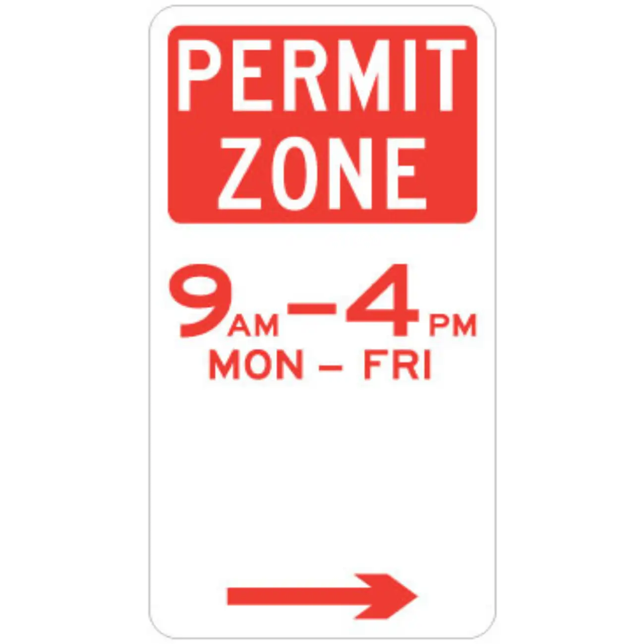 R5-22R Permit Zone (Right Arrow) (Regulatory) - Buy Now