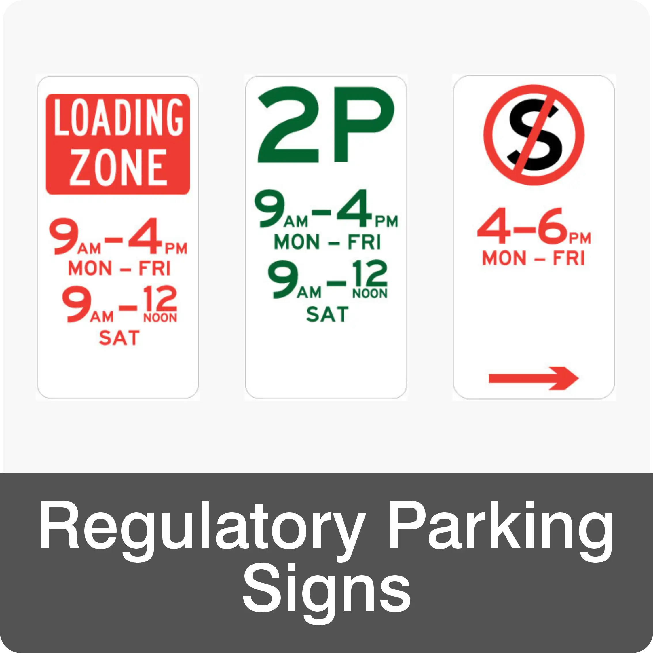Regulatory Parking Signs