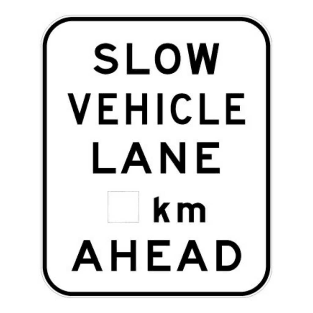 Slow Vehicle Lane 1km Ahead (Regulatory) - Buy Now